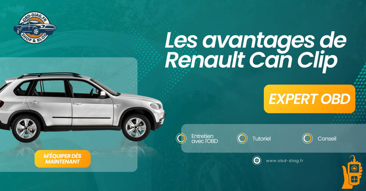 Les Avantages De Renault Can Clip » OBD-Diag : Le Diagnostic Auto ...